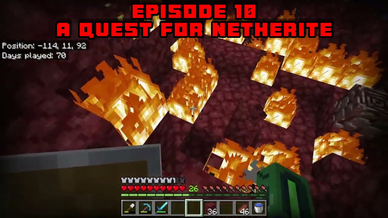 Minecraft Survival Lets Play Episode 10: A Quest For Netherite - YouTube