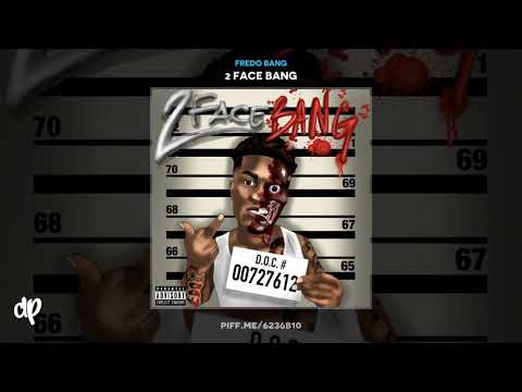 Fredo Bang - Bangville [2 Face Bang]