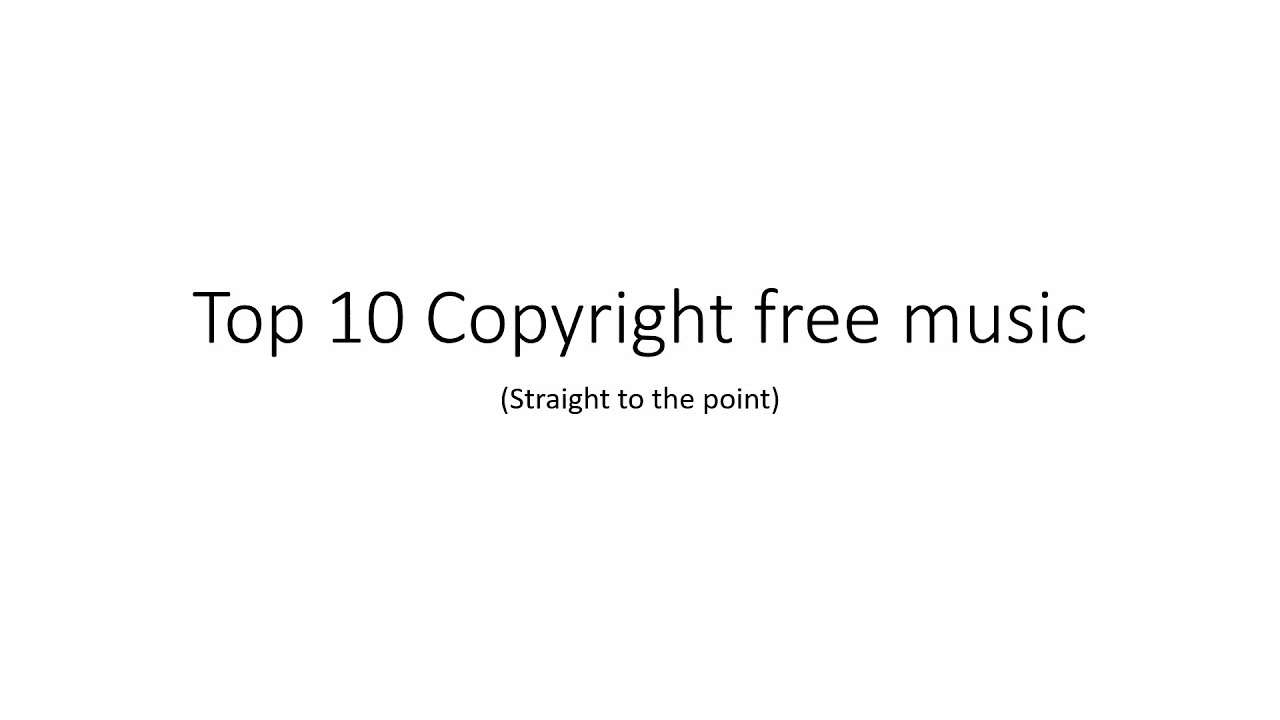 Top 5 Copyright free songs!! - YouTube