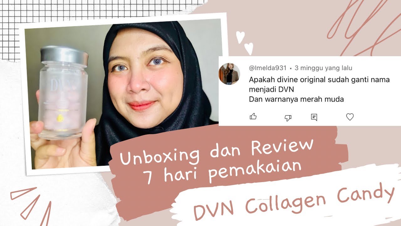 Review Unboxing + Pemakaian 7 Hari DVN Collagen Candy - YouTube