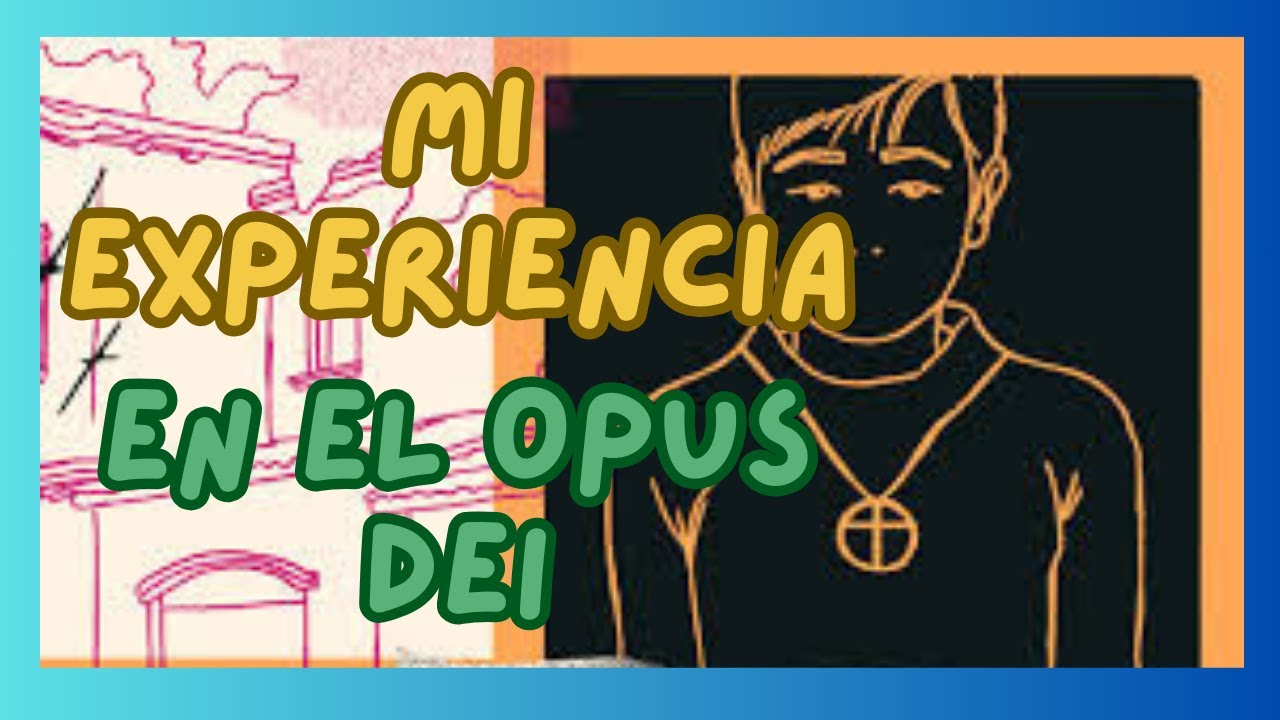 #opusdei MI EXPERIENCIA EN EL OPUS DEI ️‍🔥 EL MINUTO HEROICO ...