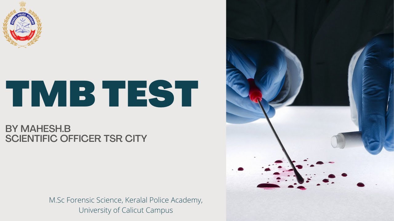 TMB Test | Academic Study | M.Sc Forensic Science | Kerala Police ...