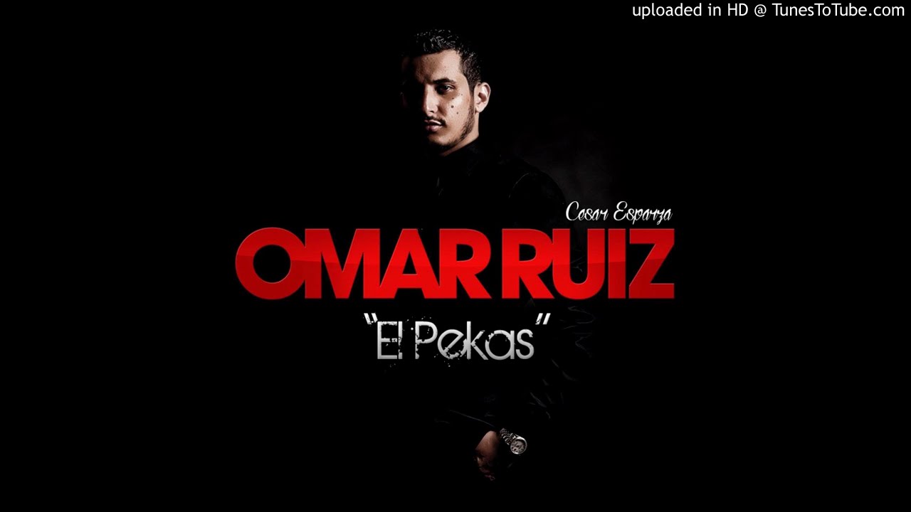 Omar Ruiz Ft. Jorge Almir - El Pekas (Banda) (2016) - YouTube