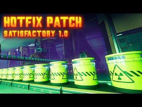 Hotfix Patch & Plutonium Abfall in Satisfactory 1.0 - YouTube