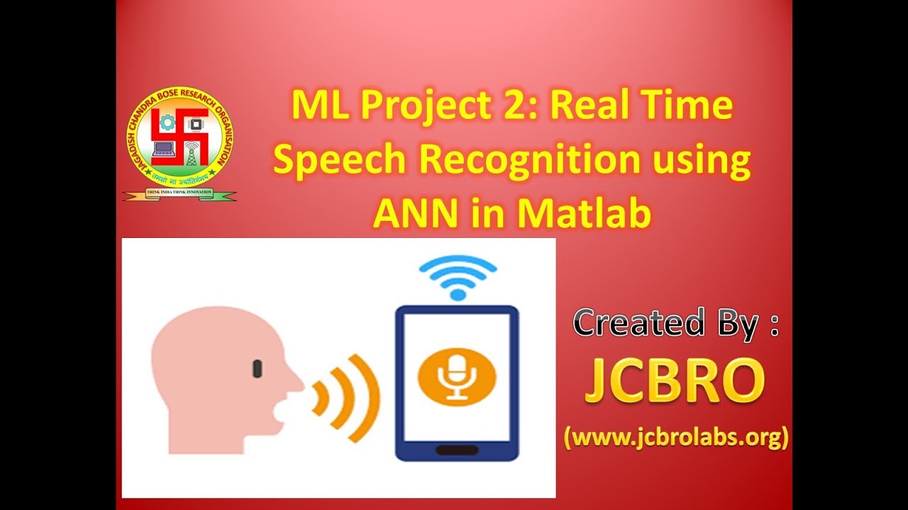 Machine Learning Project 2: Real Time ANN based Speech Recognition ...