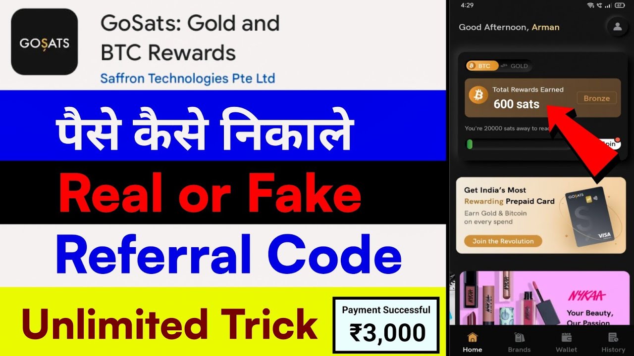 GoSats App Kaise Use Kare - GoSats App Withdrawal - GoSats Referral ...