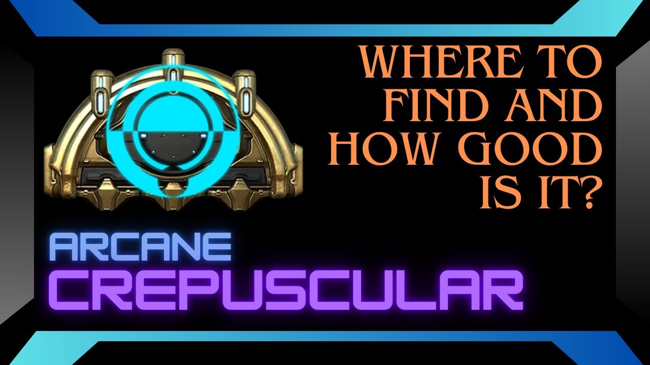 Arcane Crepuscular: Where to find it and how good is it? - YouTube