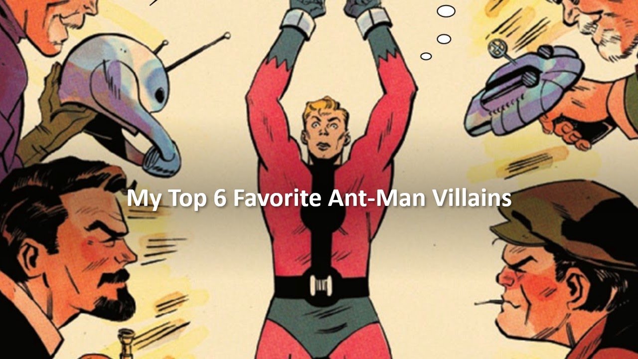 My Top 6 Favorite Ant Man Villains - YouTube