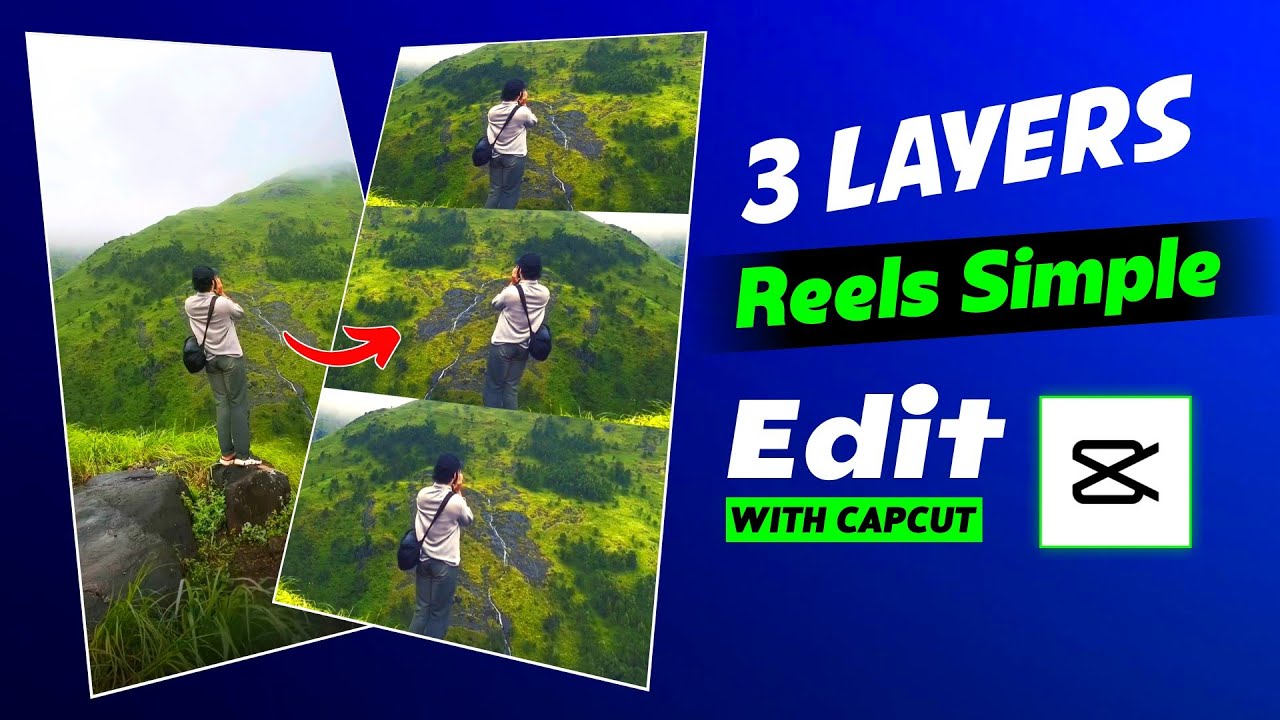 Capcut 3 Layer Reels Edit Three Layers Video Editing ? - YouTube