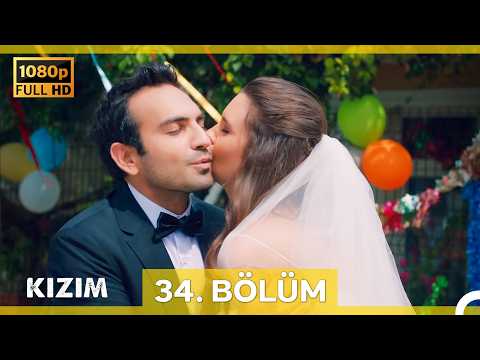 Kızım 34. Bölüm (Yenilenmiş Görüntü) (Final)