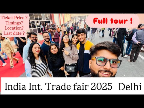 Trade Fair 2025 Pragati maidan Delhi || India International Trade Fair ...