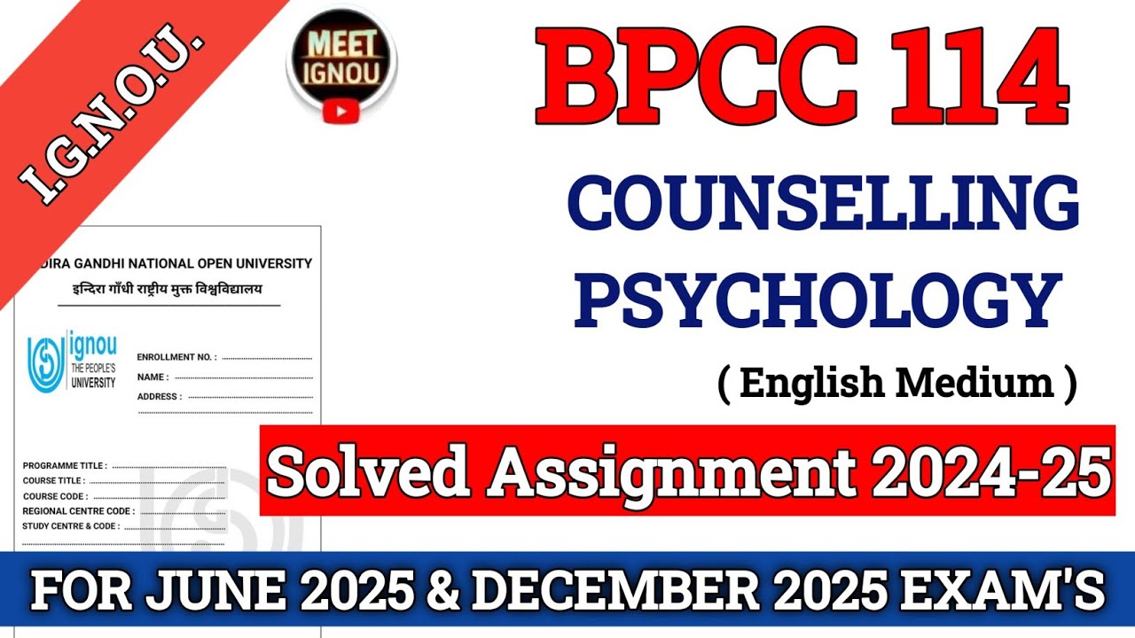 BPCC 114 Solved Assignment 2024-25 // Counselling Psychology // # ...