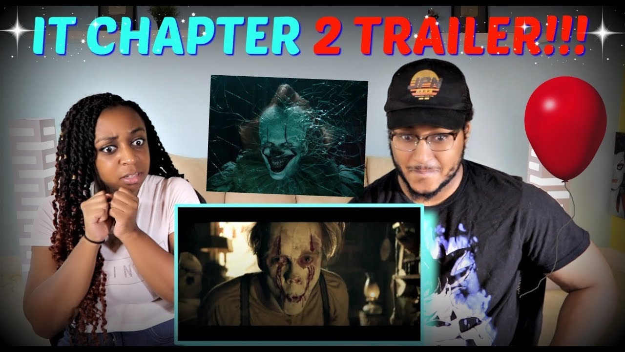 "IT CHAPTER TWO" Final Trailer REACTION!!! - YouTube