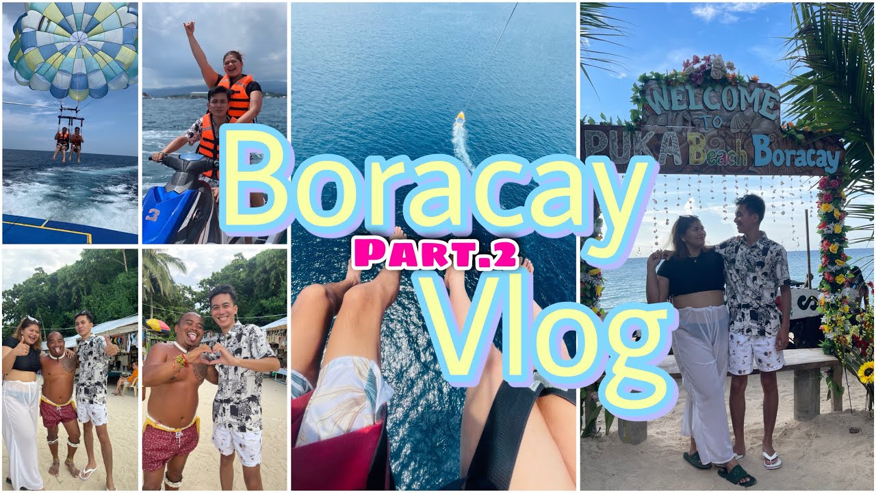 Boracay Vlog with Dadi🤍 (Day 2) - YouTube