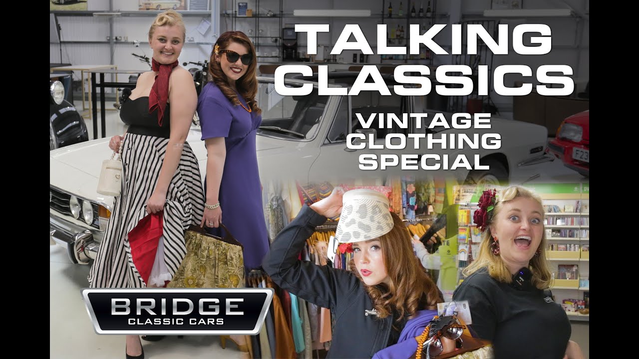 Talking Classics With Bridge Classic Cars | Series 1 | Episode 7 ...