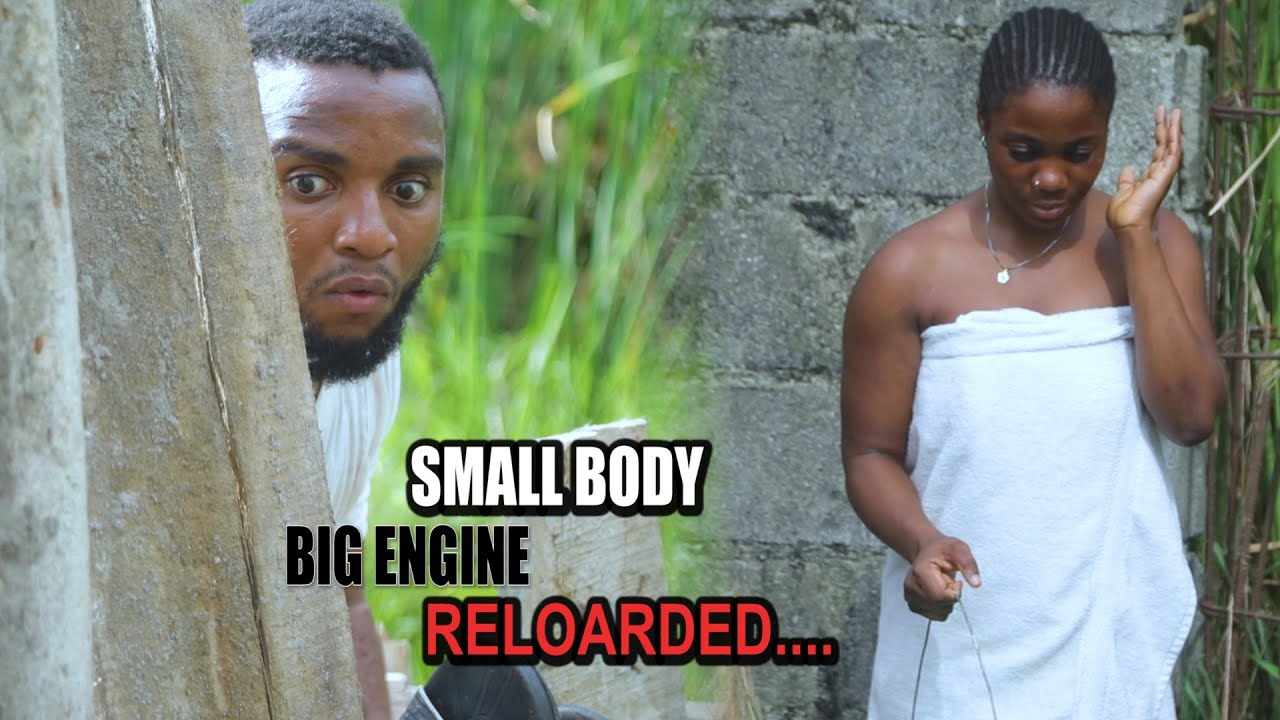 SMALL BODY BIG ENGINE RELOADED - EMMABLINKSTV - YouTube