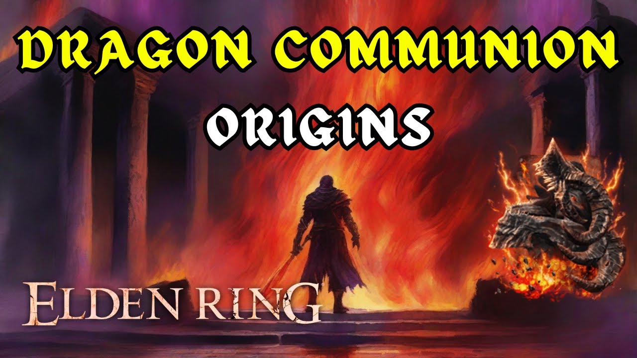 Dragon Communion History | Elden Ring Lore | Shadow of the Erdtree ...