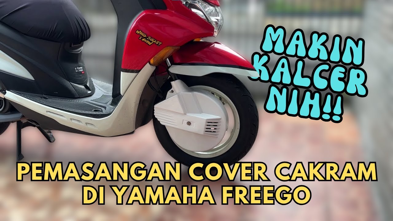 PEMASANGAN COVER CAKRAM DI YAMAHA FREEGO KALCER | COVER DISK MIO GRAVIS ...