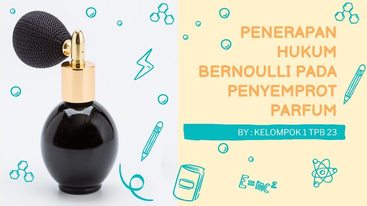Penerapan Hukum Bernoulli Pada Penyemprot Parfum - YouTube