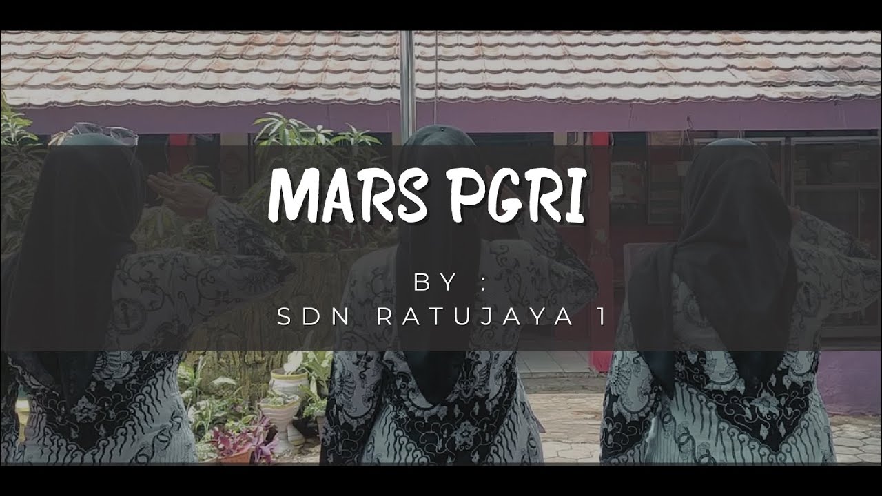 Lomba Paduan Suara Mars PGRI dan Dirgahayu PGRI SDN RATUJAYA 1 - YouTube