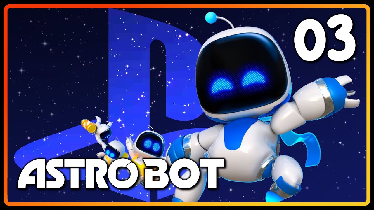 ASTRO BOT - Part 3 - PS5 Gameplay - Thanks PlayStation for the code ...