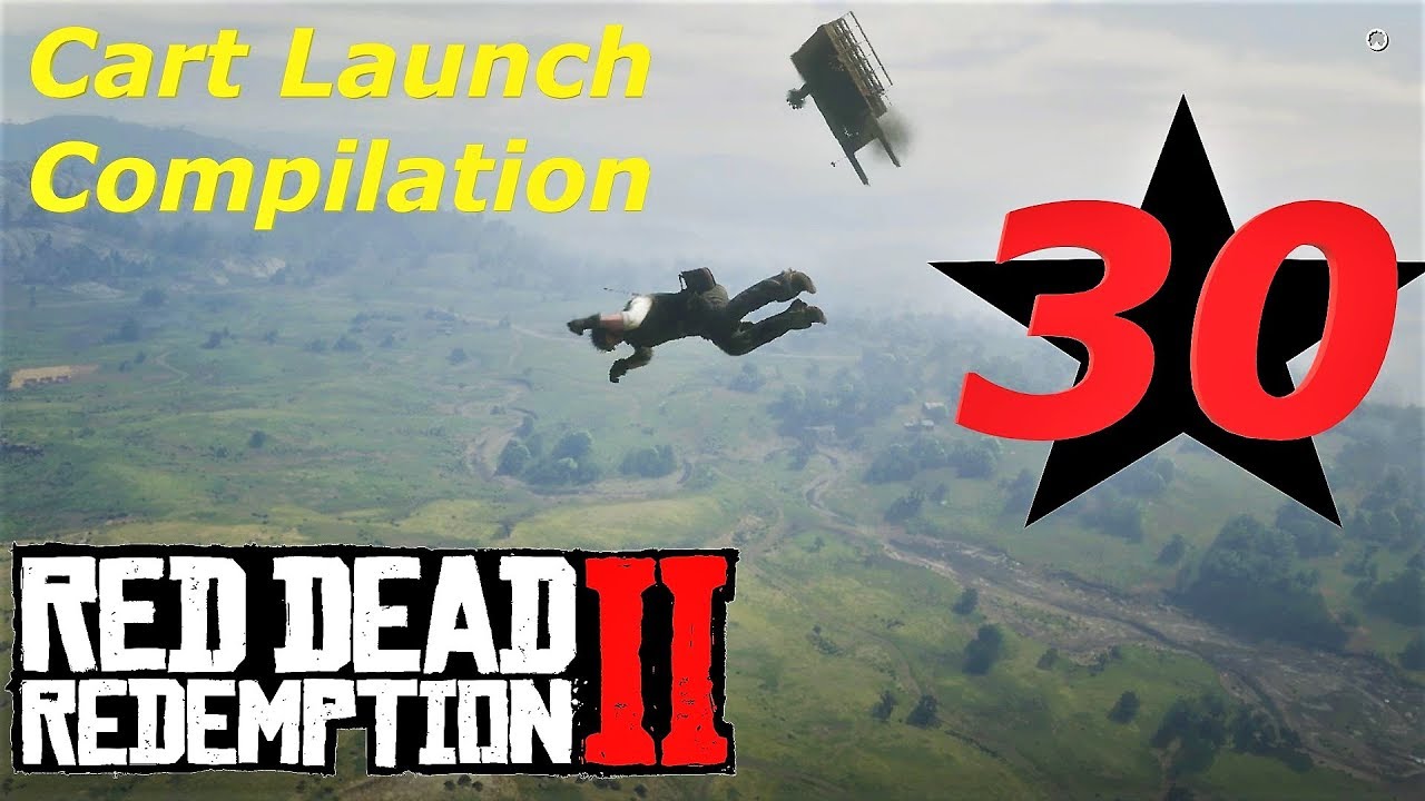 Cart Launch Compilation 30 - Red Dead Redemption 2 - YouTube