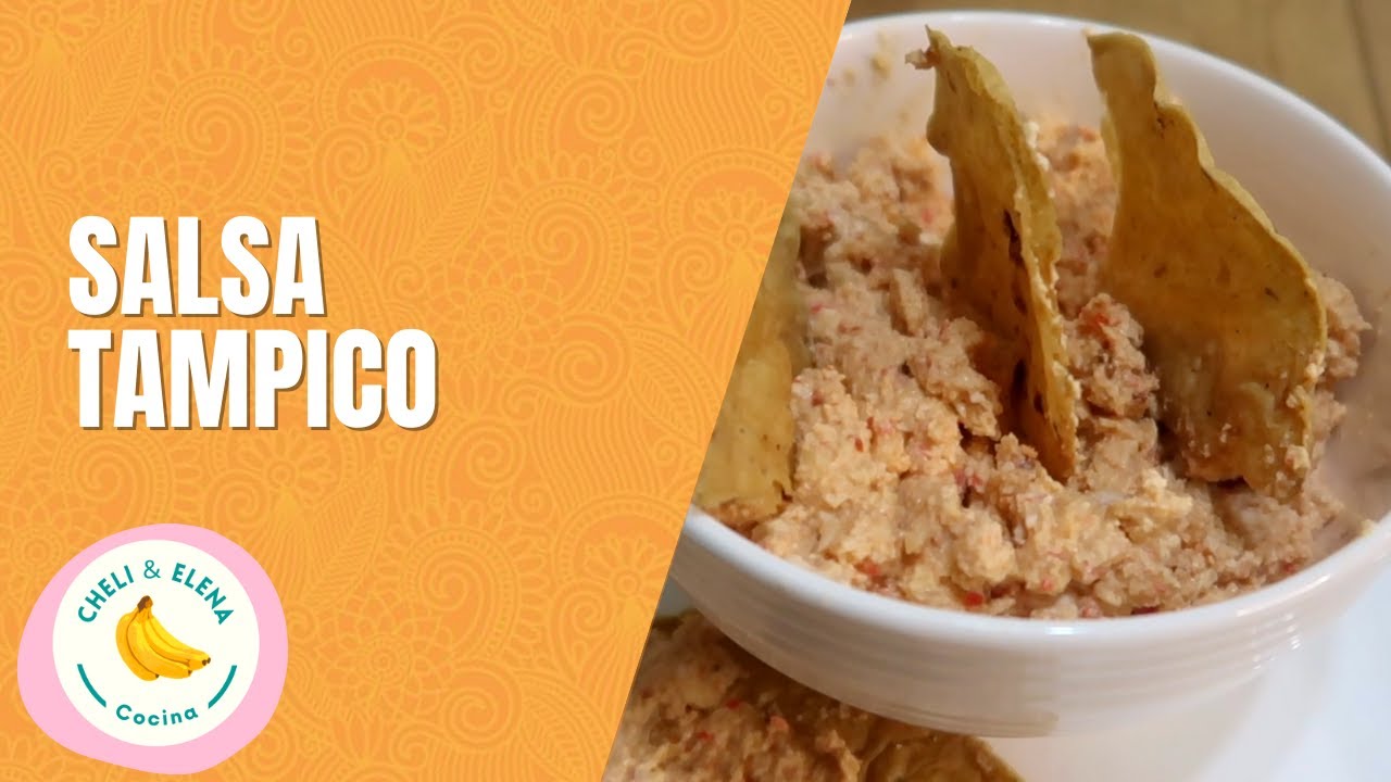 Salsa Tampico - Receta sencilla patrocinada por Los Maizales - YouTube