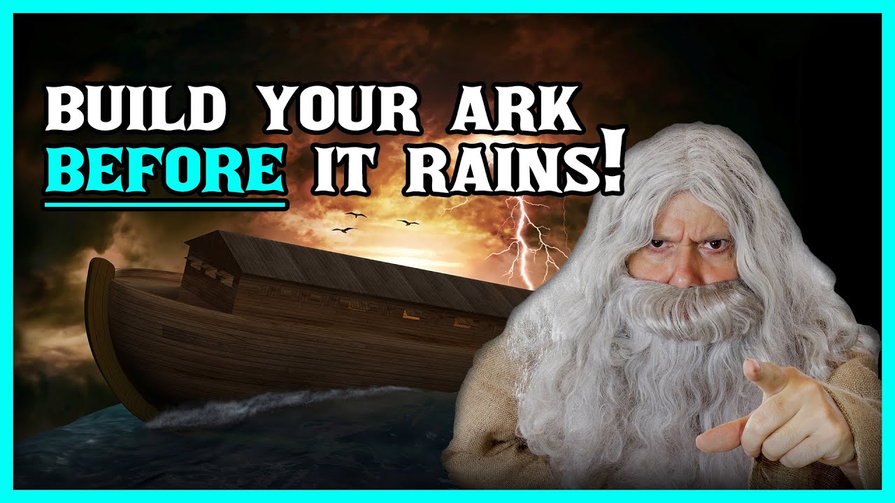 Financial Assets Protection - Build Your Ark BEFORE It Rains - YouTube