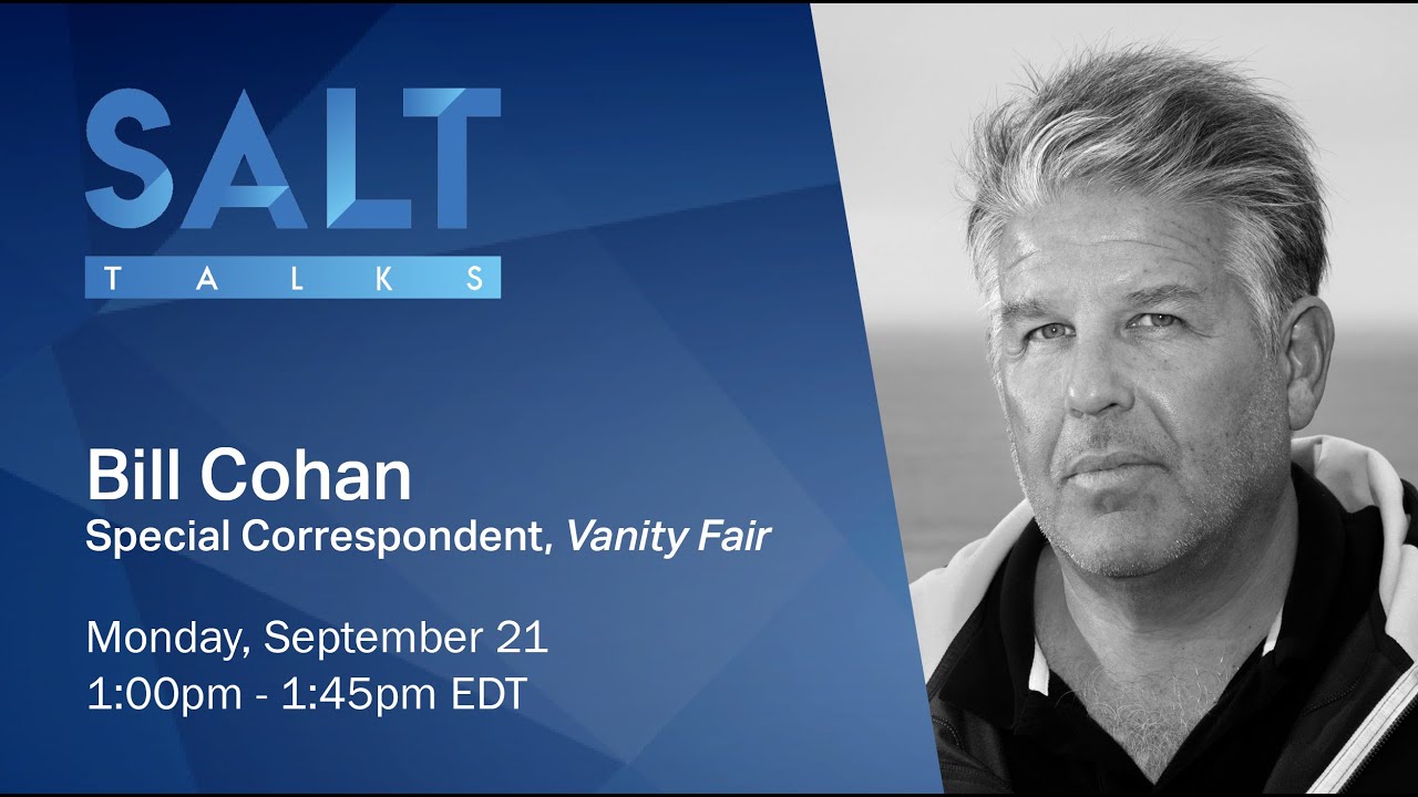 William Cohan: Author "Why Wall Street Matters" | SALT Talks #59 - YouTube