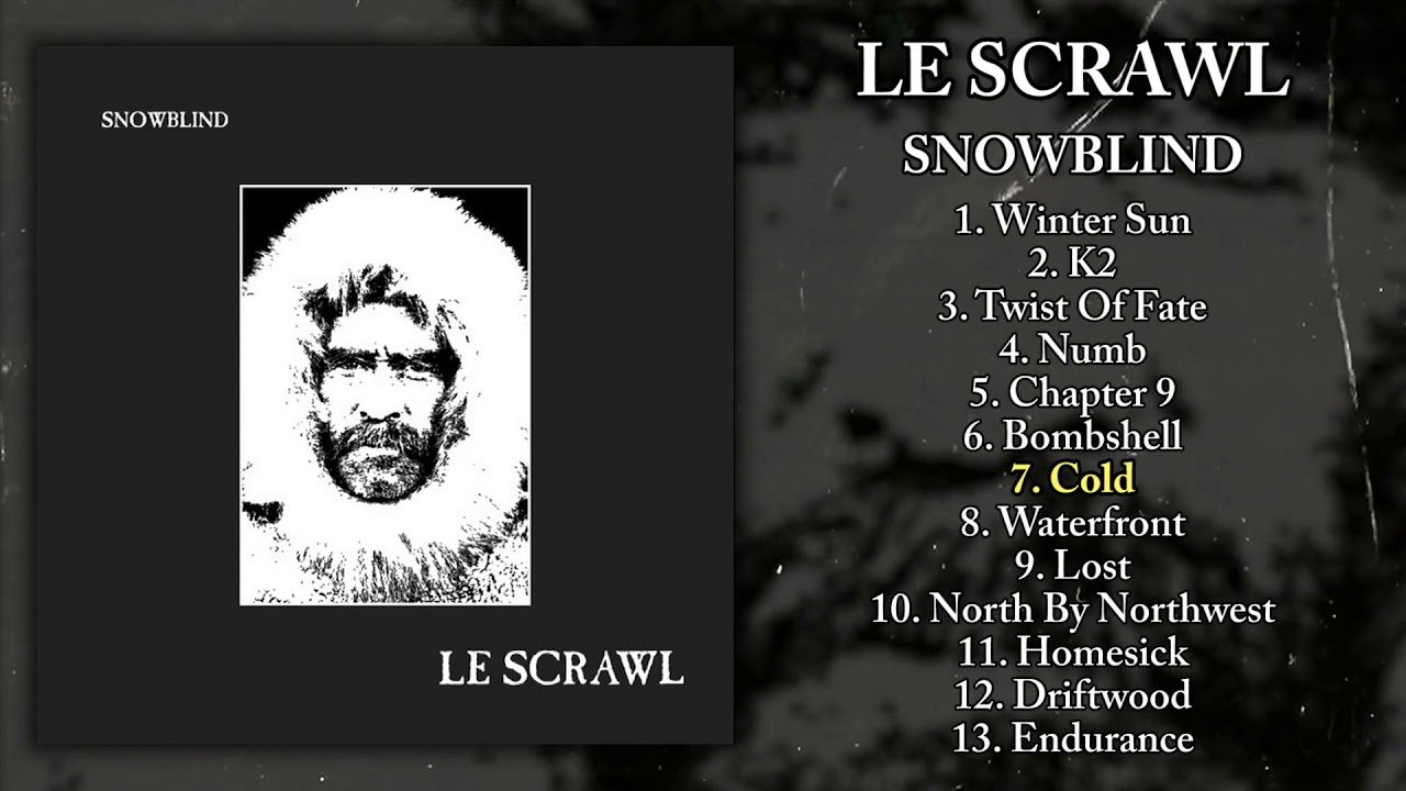 Le Scrawl - Snowblind LP FULL ALBUM (2010 - Grindcore / Ska / Jazz ...