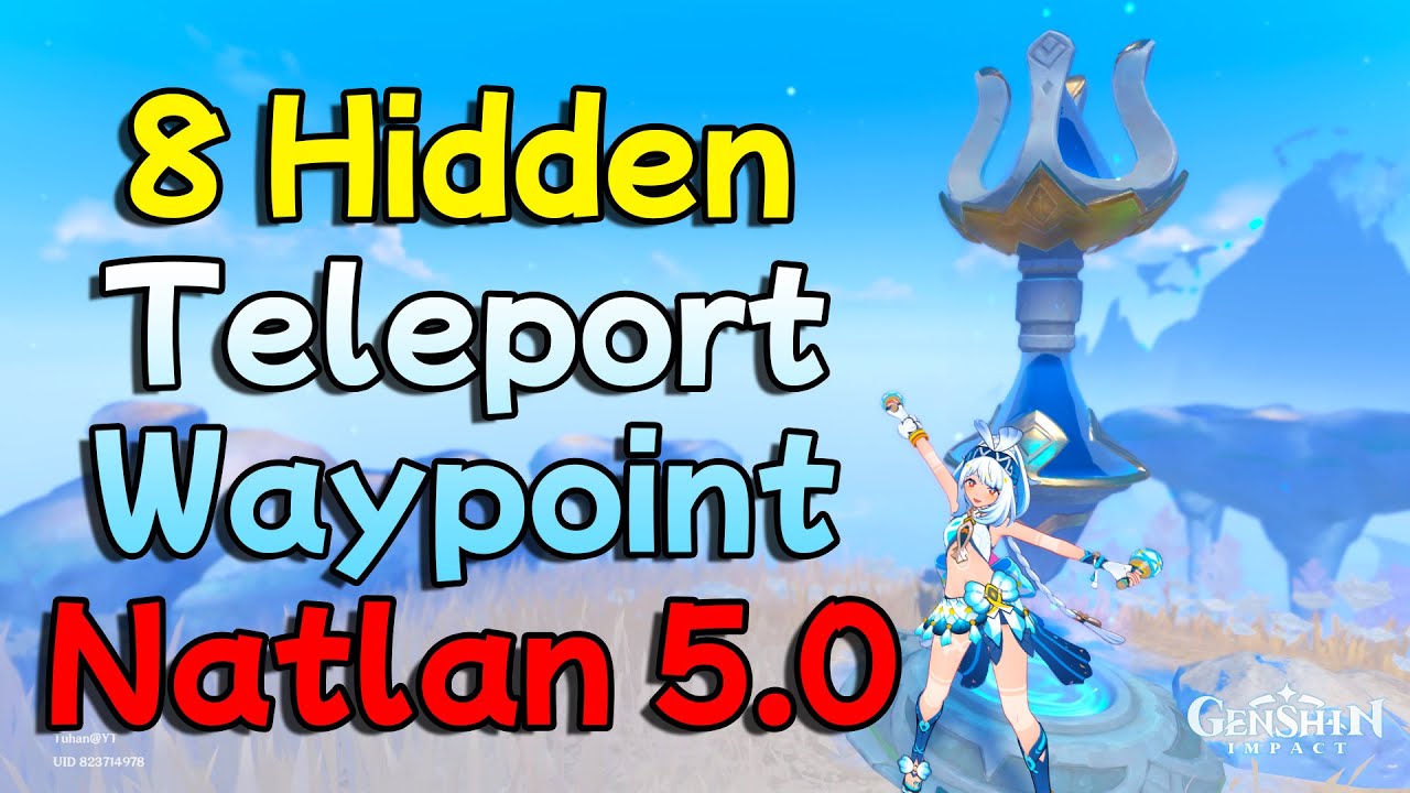 All Hidden Undergound & Upperground Teleport Waypoint Natlan 5.0 ...