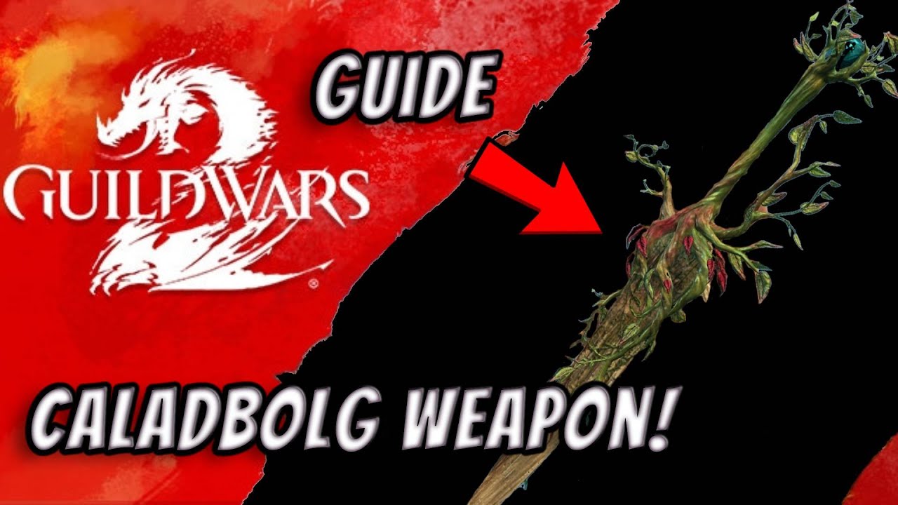 Guild wars 2 FULL Caladbolg guide - YouTube