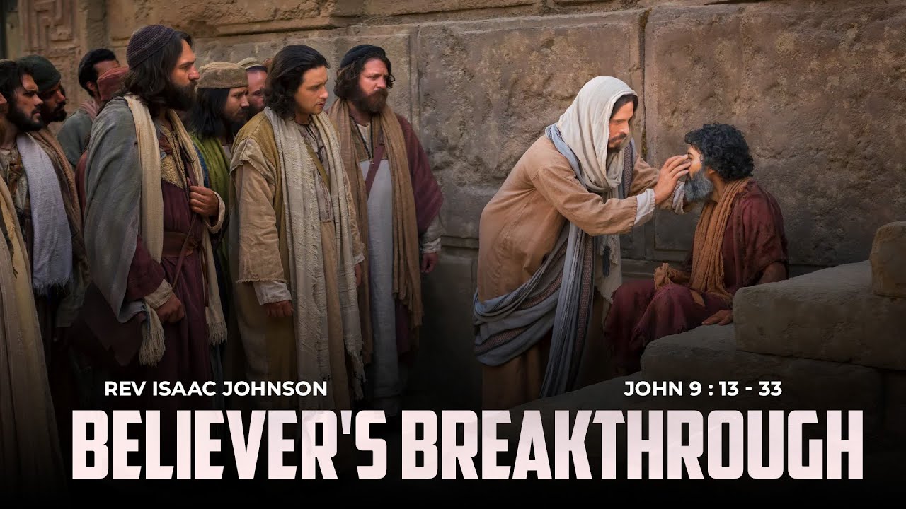 "Believer's Breakthrough" | Rev Isaac Johnson | Sunday Service | 21-9 ...