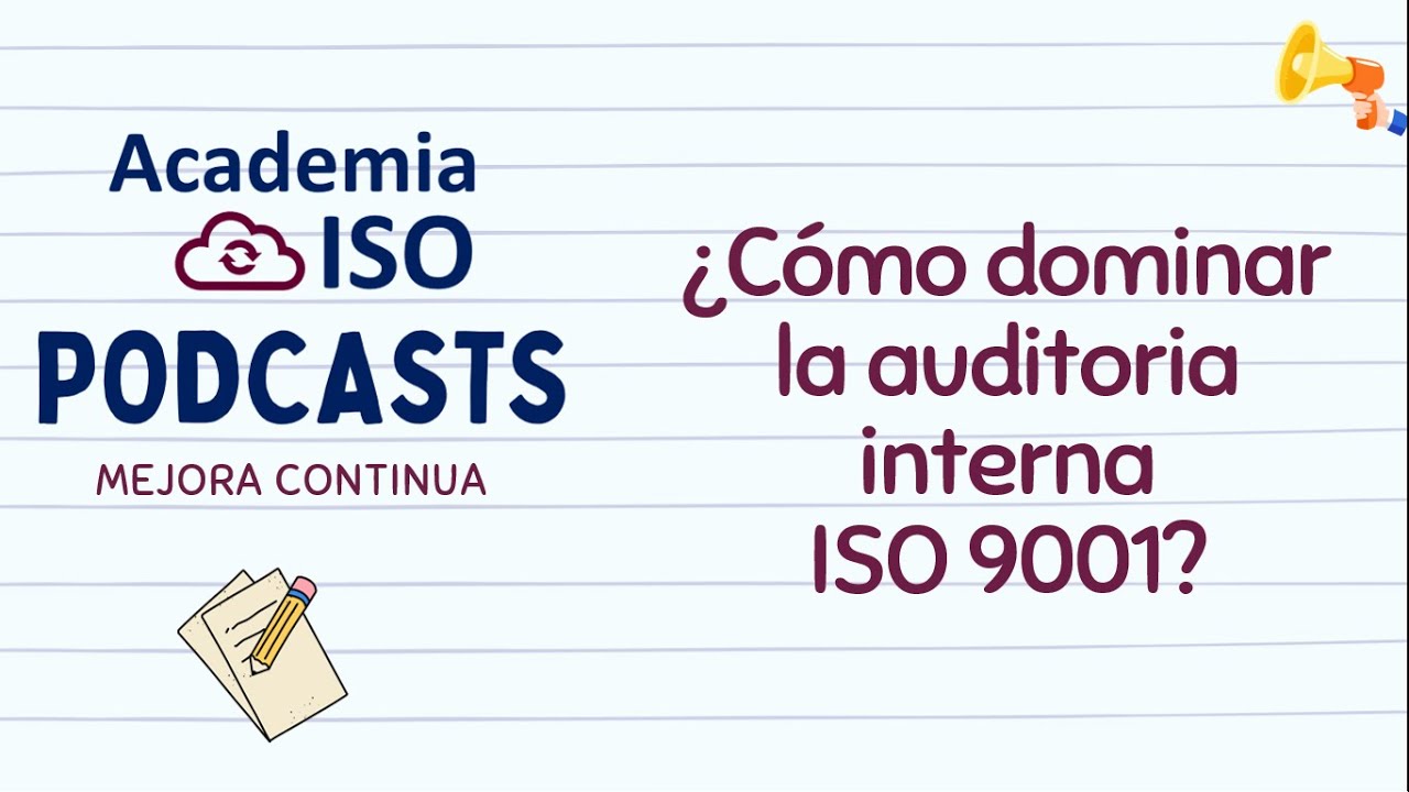 ¿Cómo dominar la auditoría ISO 9001 en 7 pasos sencillos? - YouTube