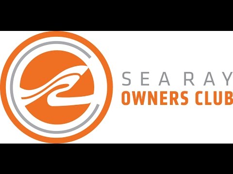 Sea Ray Owners Club - YouTube