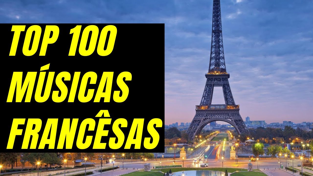Top 100 MÚSICAS FRANCESAS MAIS TOCADAS NA FRANÇA EM 2021 - YouTube