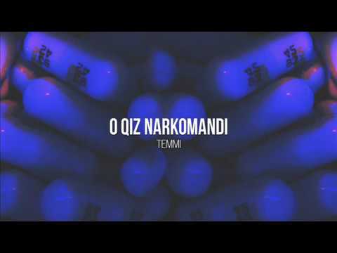 Temmi - O Qız Narkomandır