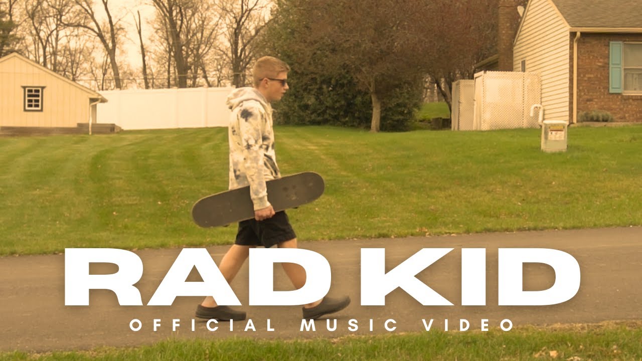 Rad Kid (Official Music Video) - YouTube