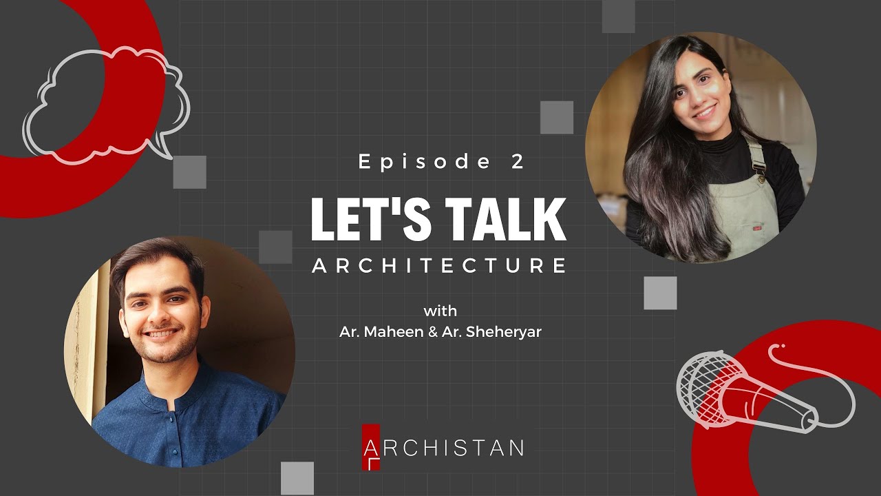 Let's Talk Architecture | Season 1 | Episode 2 | 'What is the ...