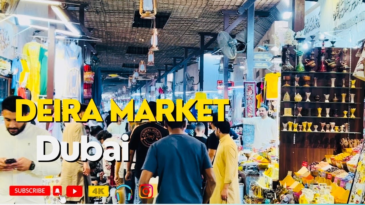 Dubai🇦🇪Deira Market || Meena Bazar || 4K || 4K walking - YouTube