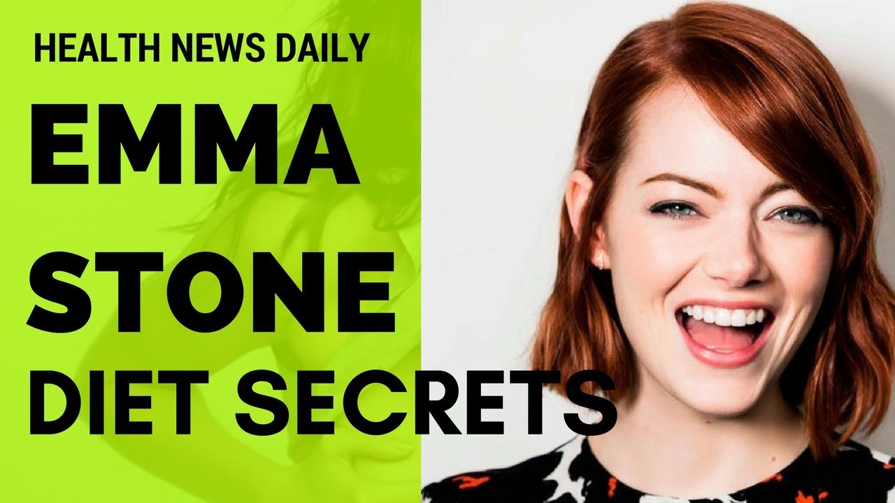 EMMA STONE Diet Secrets – Workout Routine | Celebrity Diet - YouTube