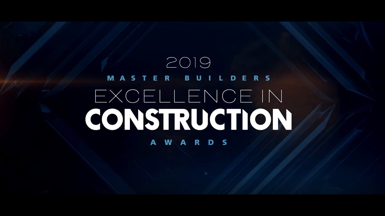 2019 Master Builders Excellence in Construction Awards showcase - YouTube