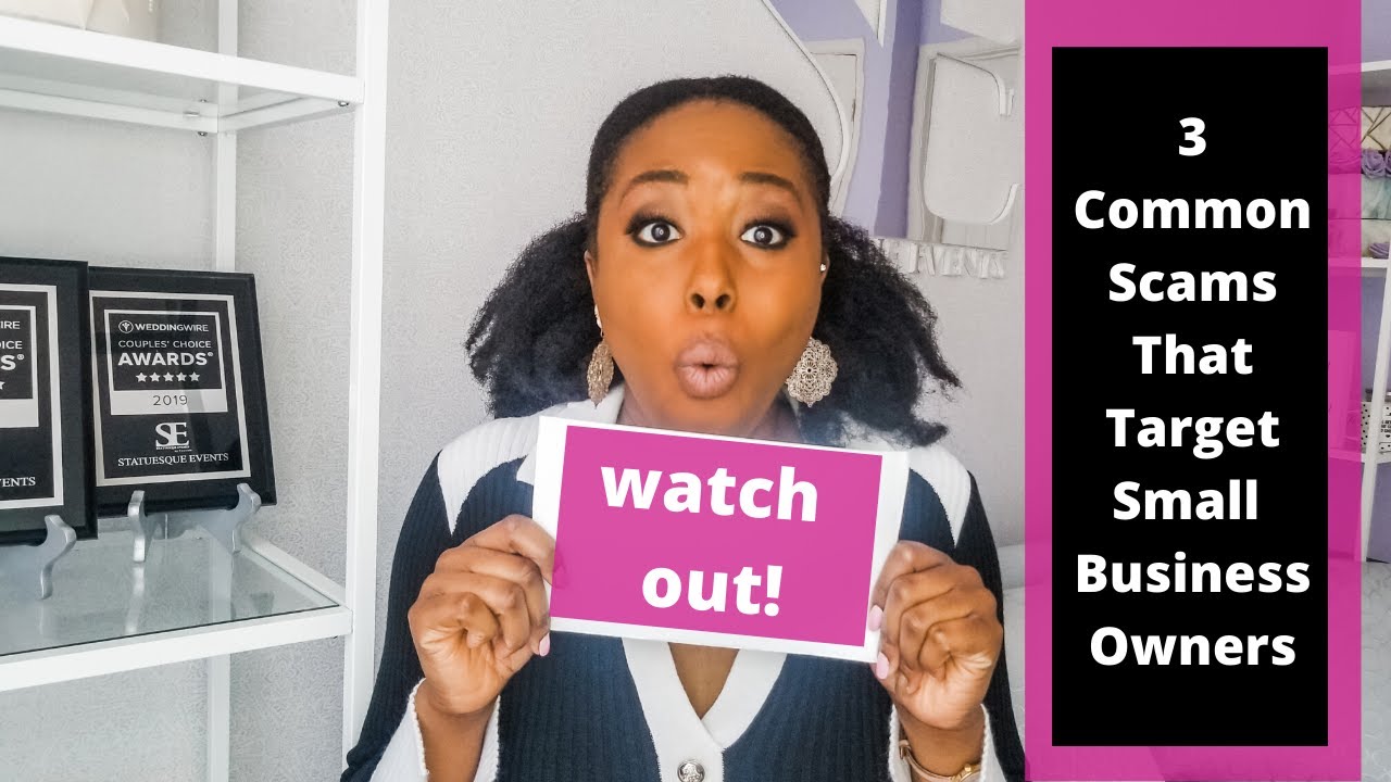 3 SCAMS THAT TARGET BUSINESS OWNERS (How to identify and protect your ...