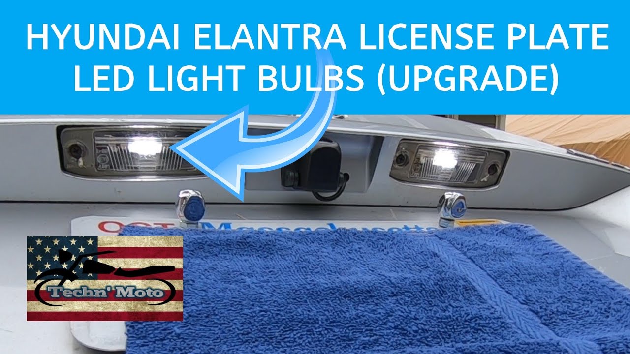 Hyundai Elantra License Plate LED Light Bulb Replacement Techn Moto hyundai-elantra-license-plate-led-light-bulb-replacement-techn-moto