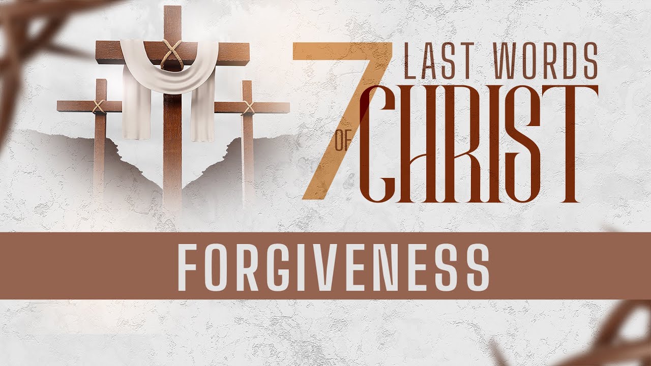 April 2 - Forgiveness - YouTube
