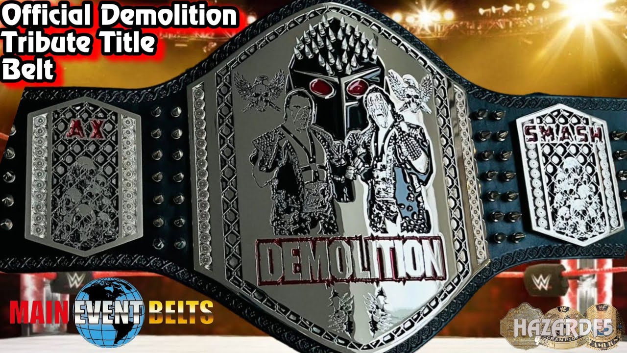 Official Demolition Tribute Championship Belt - Main Event Belts # ...