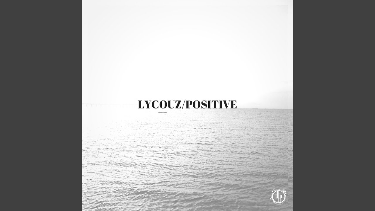 Positive - YouTube