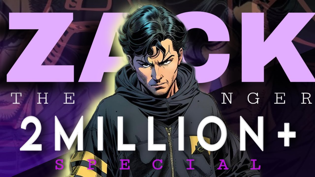 Zack The Stranger is live 2 Million Special ️ - YouTube