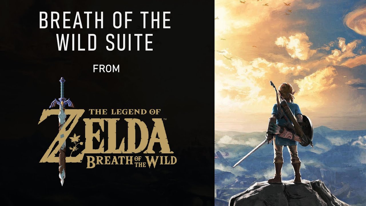 Breath of the Wild Suite (Theme) | The Legend of Zelda - YouTube