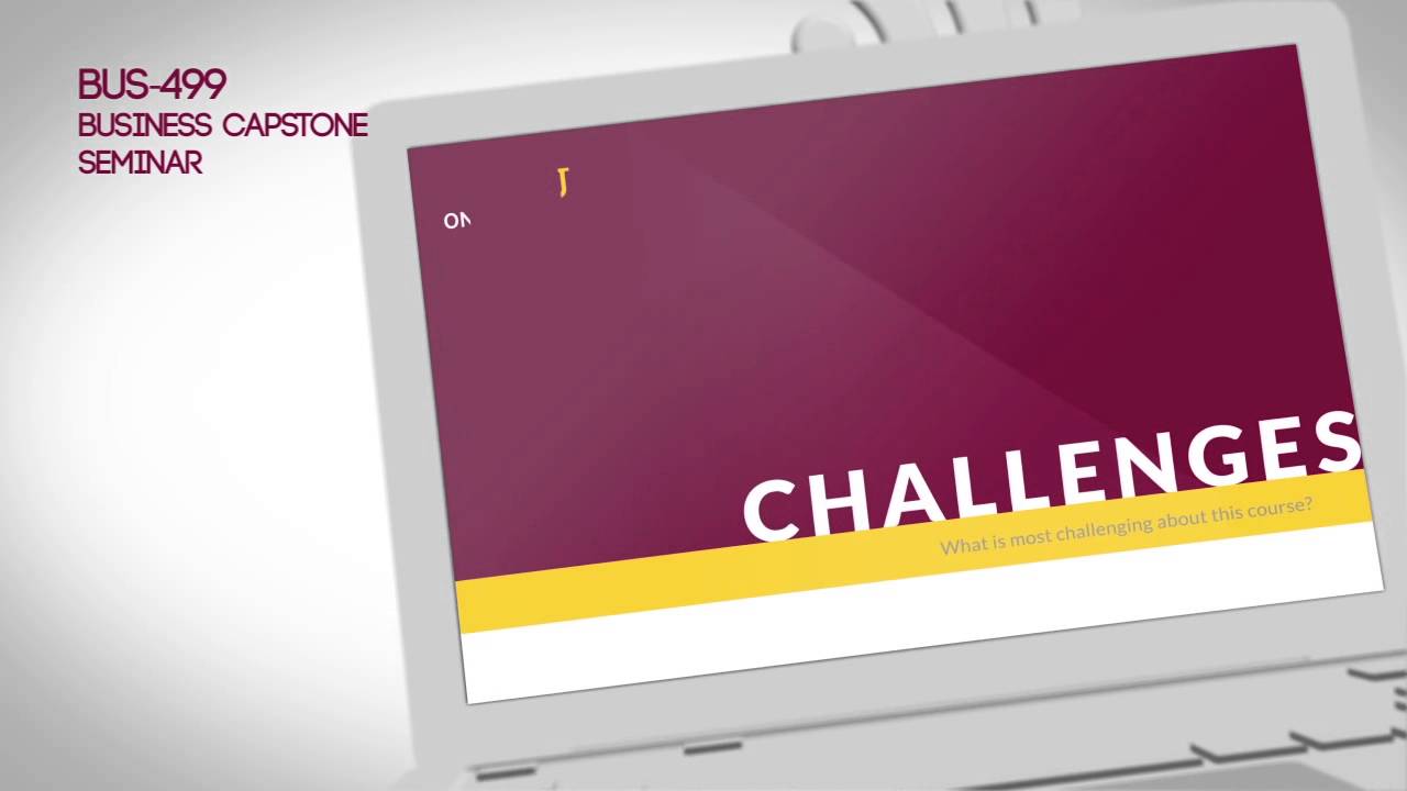 BUS - 499 - Business Capstone Seminar - YouTube